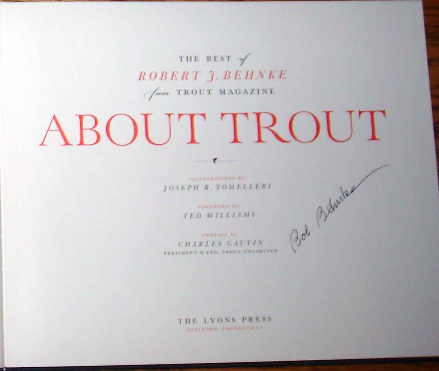 About Trout : The Best of Robert Behnke from Trout Magazine